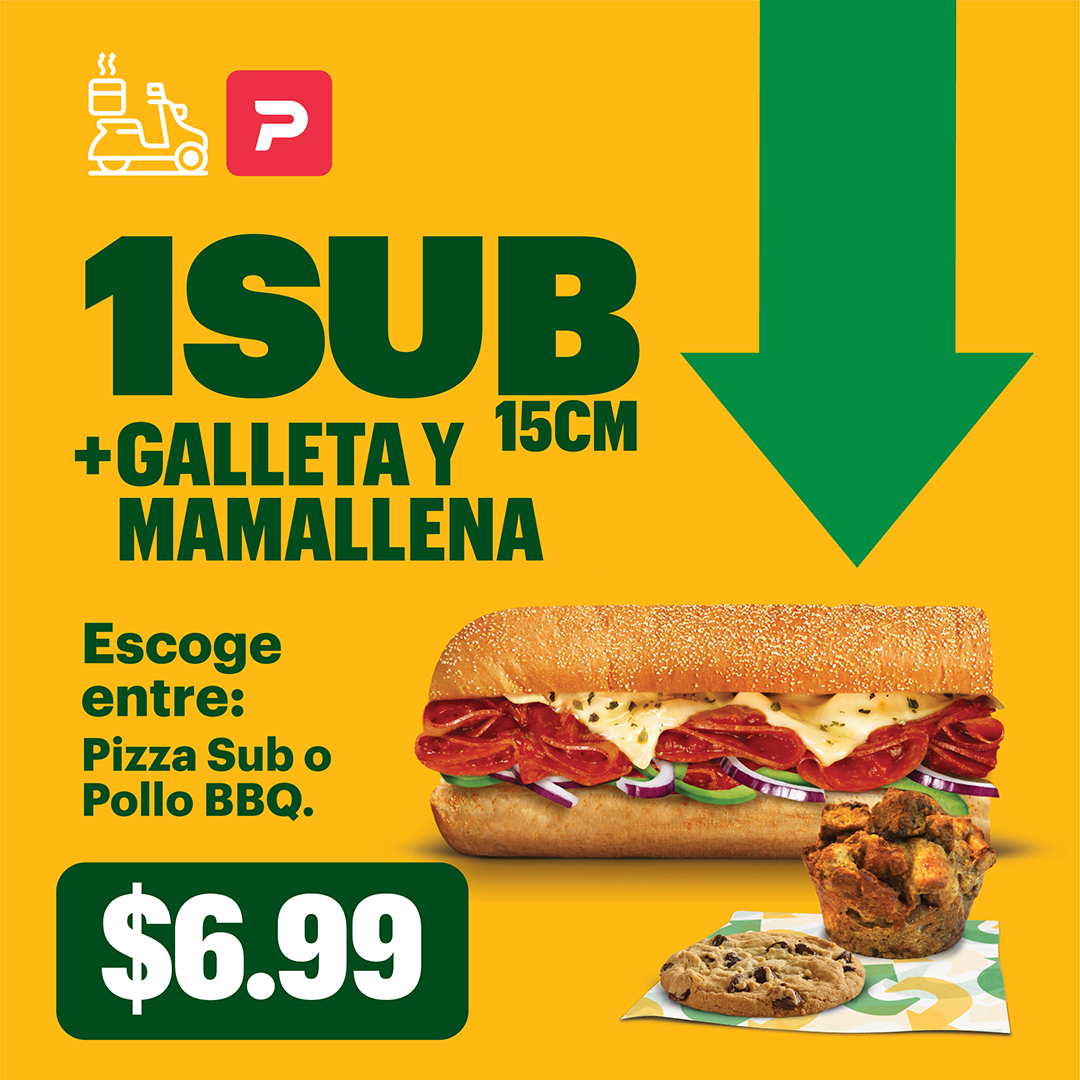 1 Sub 15cm + Mamallena y Galleta - $6.99 | Promociones | Subway Panamá