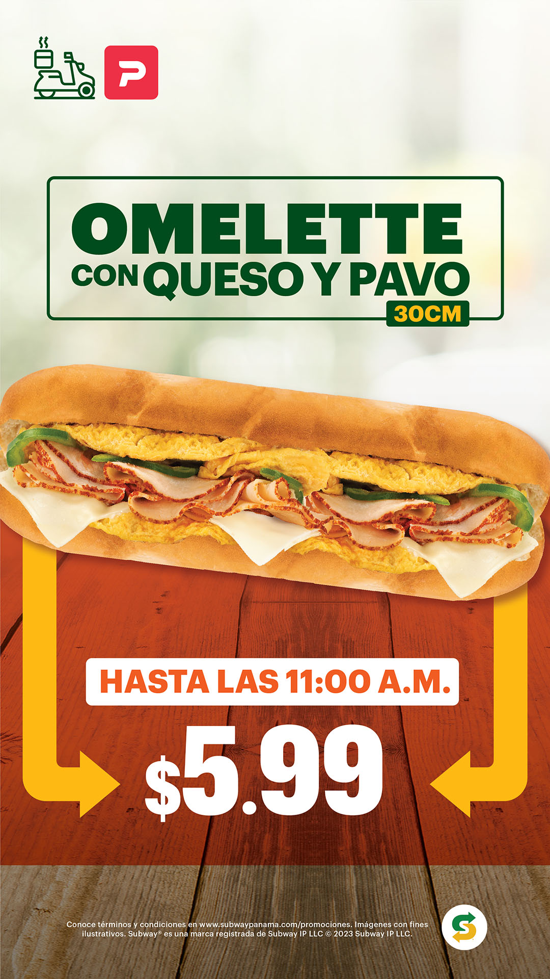 1 Sub Omelette con Queso y Pavo de 30cm $5.99 | Promociones | Subway Panamá