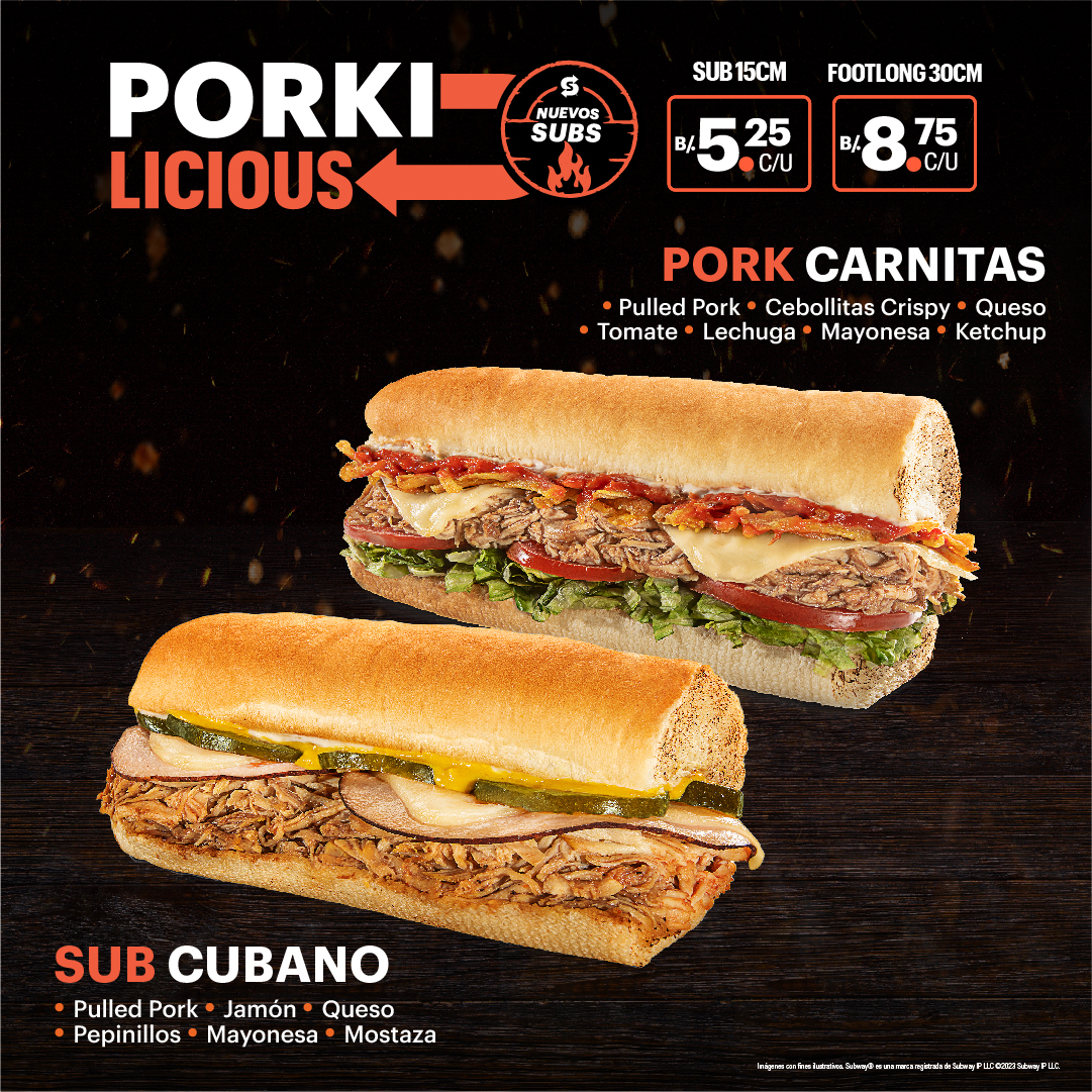 Porkilicious / Pork Carnitas - Sub Cubano | Promociones | Subway Panamá