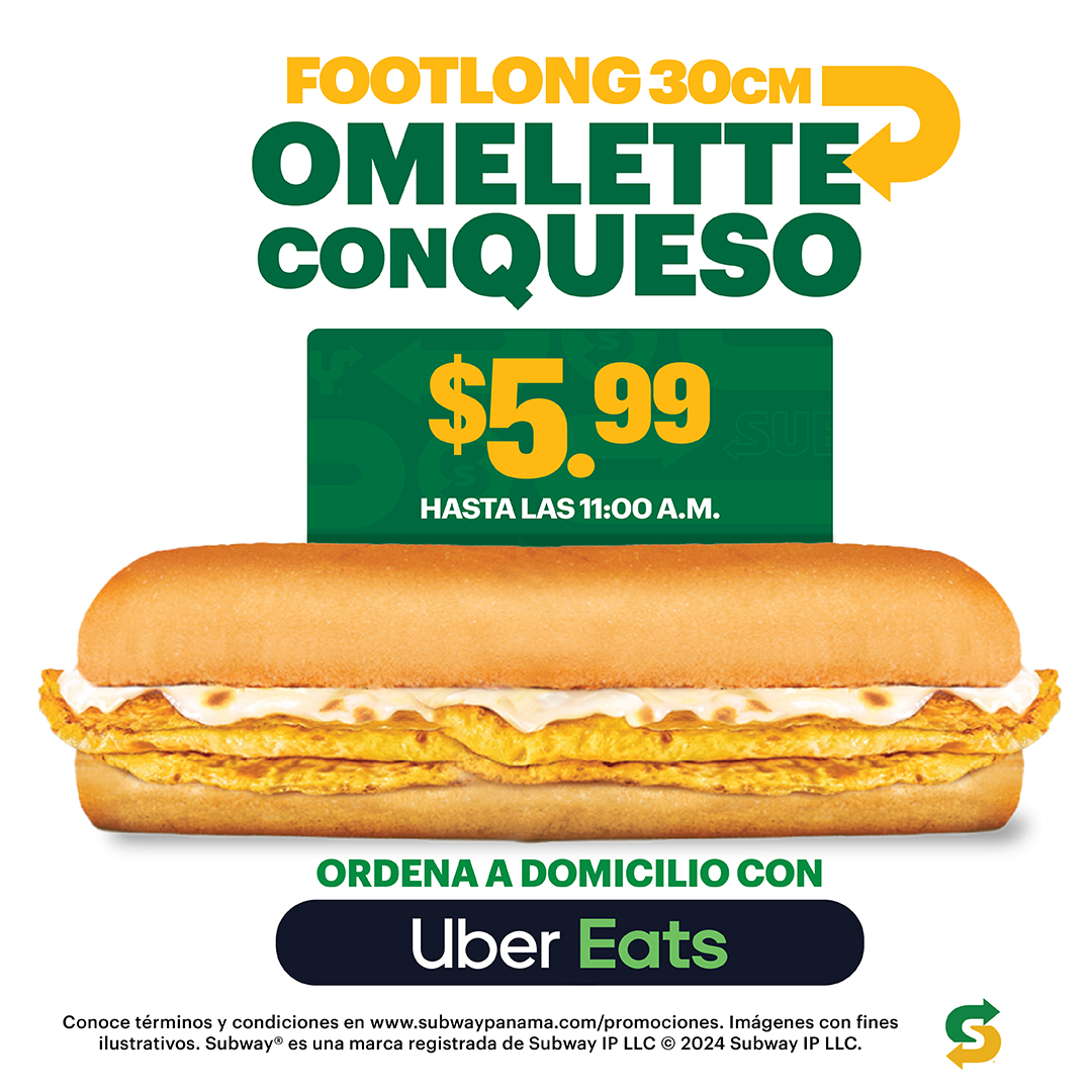 1 SUB OMELETTE CON QUESO DE 30CM $5.99 | Promociones | Subway Panamá